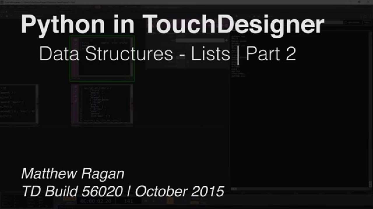 Python in TouchDesigner | Data Structures - Lists - Part 2 | TouchDesigner