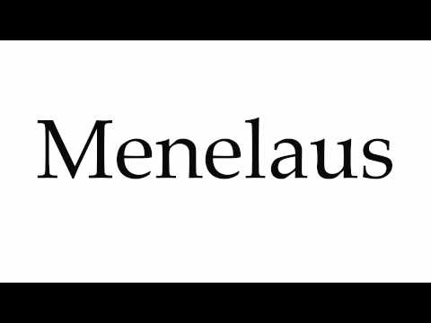 How to Pronounce Menelaus