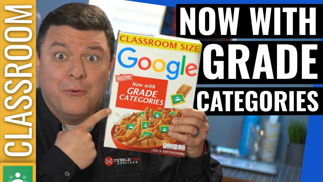 Google Classroom now with Grade Categories