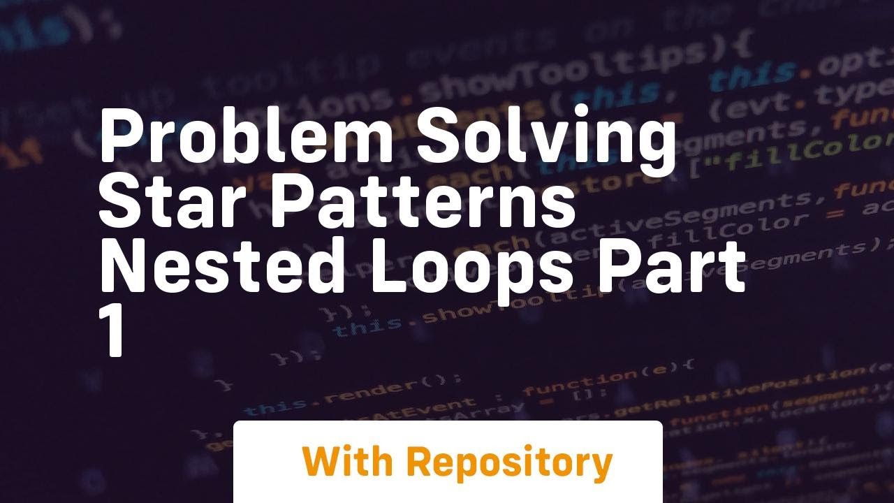 problem solving star patterns nested loops part 1