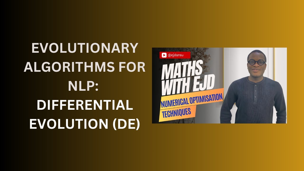 23. Differential Evolution (DE) for Non-Linear Programming (NLP)