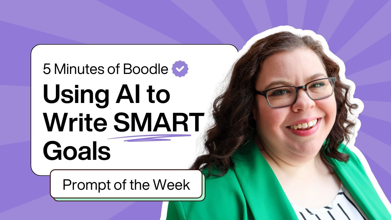 Using AI to Write SMART Goals | Prompt of the Week for Beginners