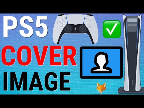 How To Change PS5 Cover Image