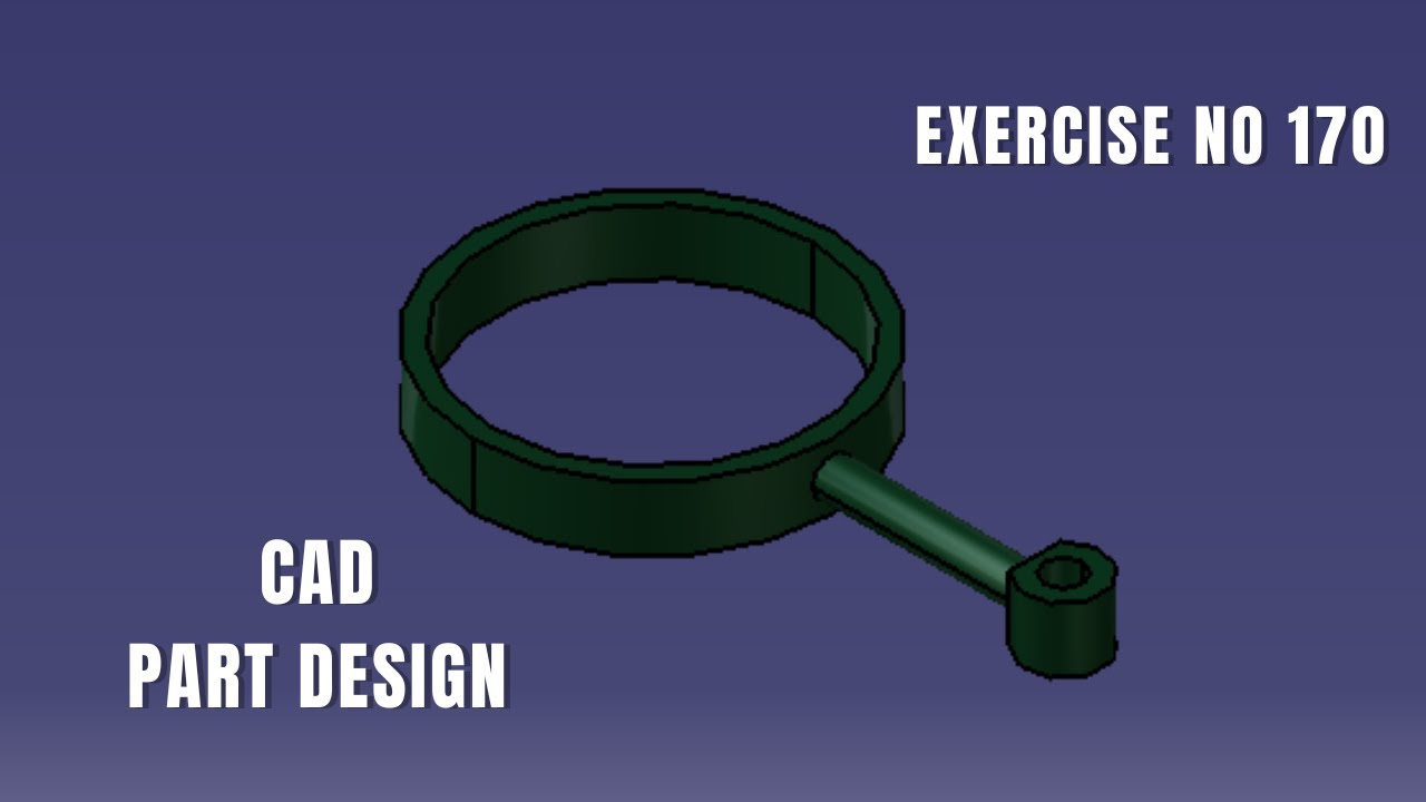 CAD Design Exercise 170 | Catia v5 tutorial exercise I Part Design | CATIA Design | Solidworks