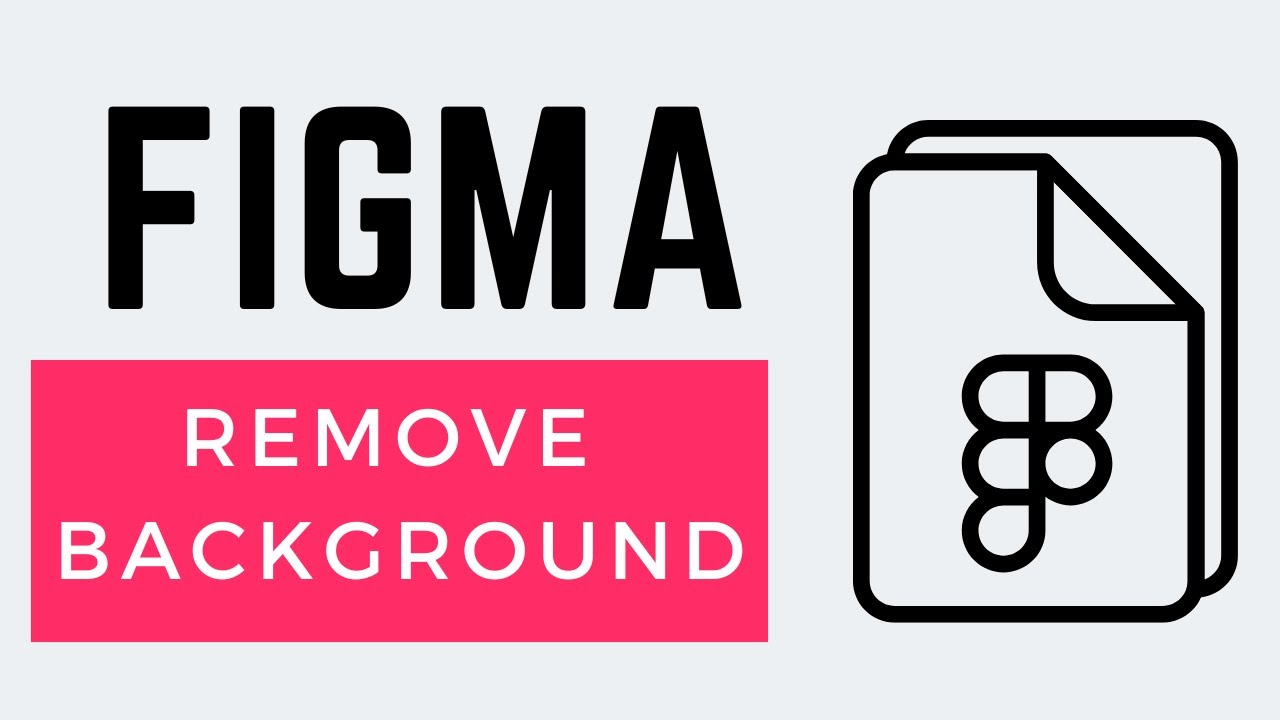 How To Remove Background In Figma (For Free)