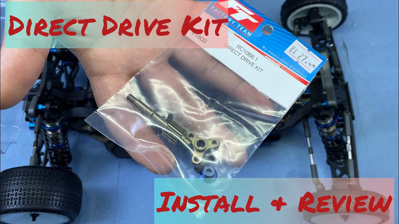 Team Associated B6.4 Factory Team Direct Drive Kit Install & Review