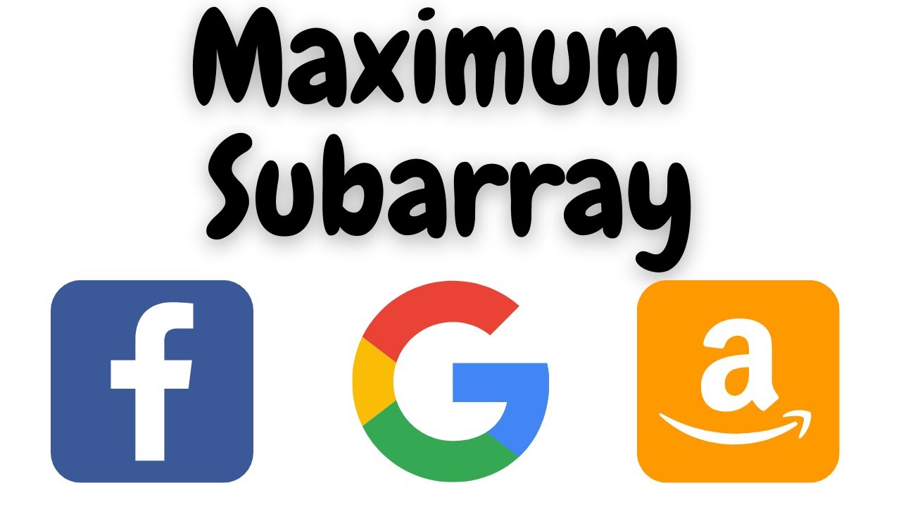 Maximum Subarray | leetcode 53 | 30-Day LeetCoding Challenge day 3 | leetcode python solution