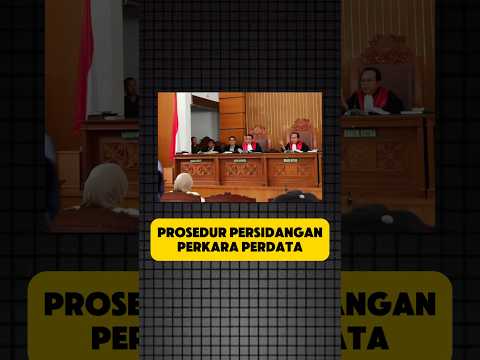 Prosedur persidangan perkara perdata #belajarhukum