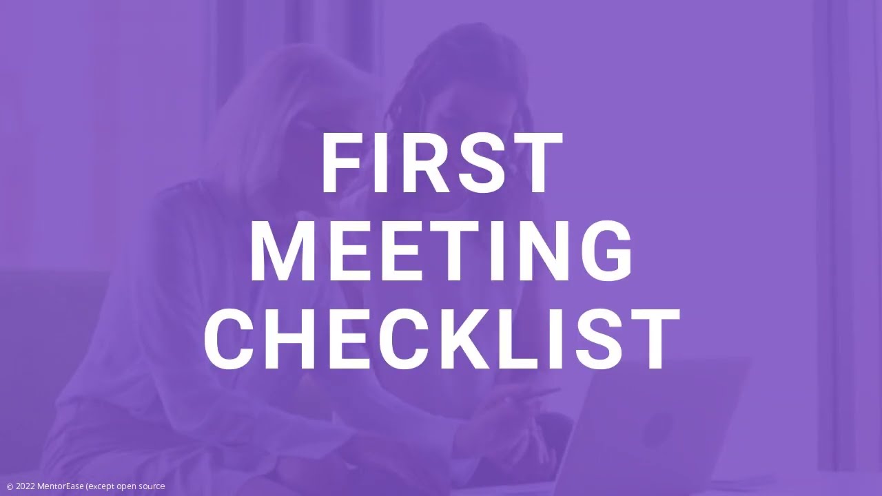 Mentoring Resources - First Meeting Checklist