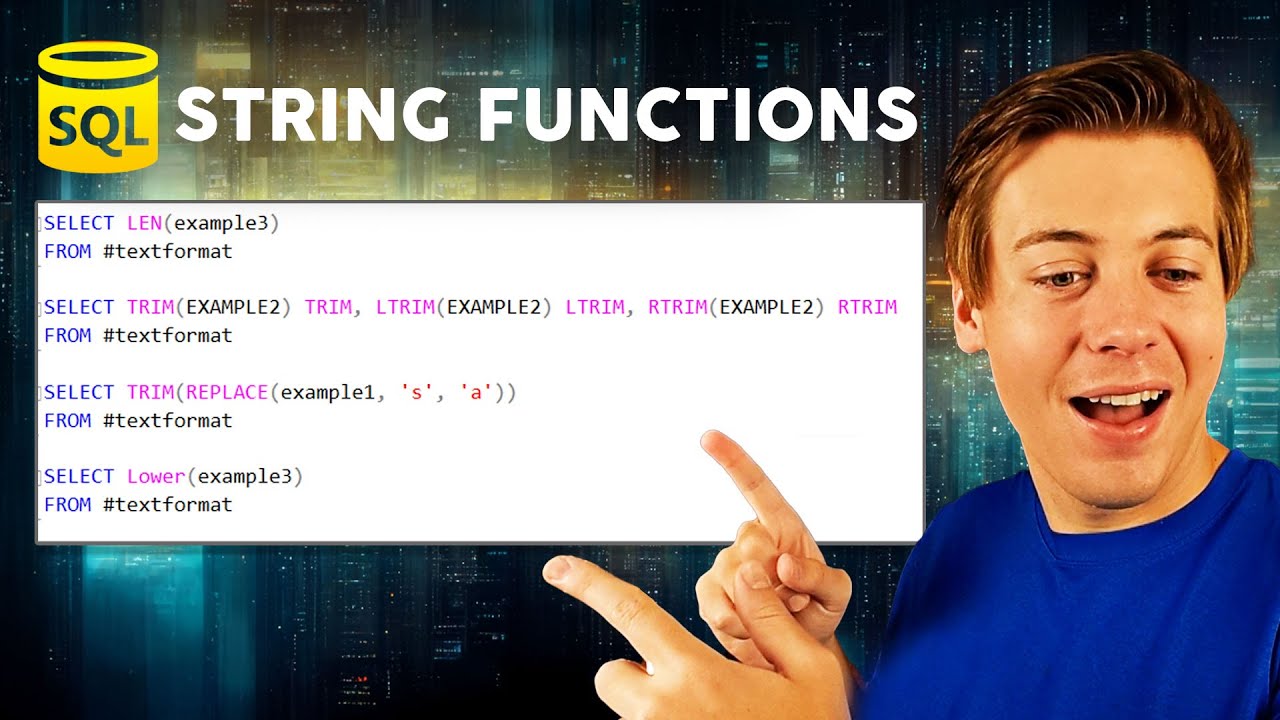 12 Essential SQL String Functions You Must Know (Examples Included)