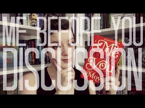 Me Before You Discussion | Book + Movie