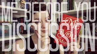 Me Before You Discussion | Book + Movie