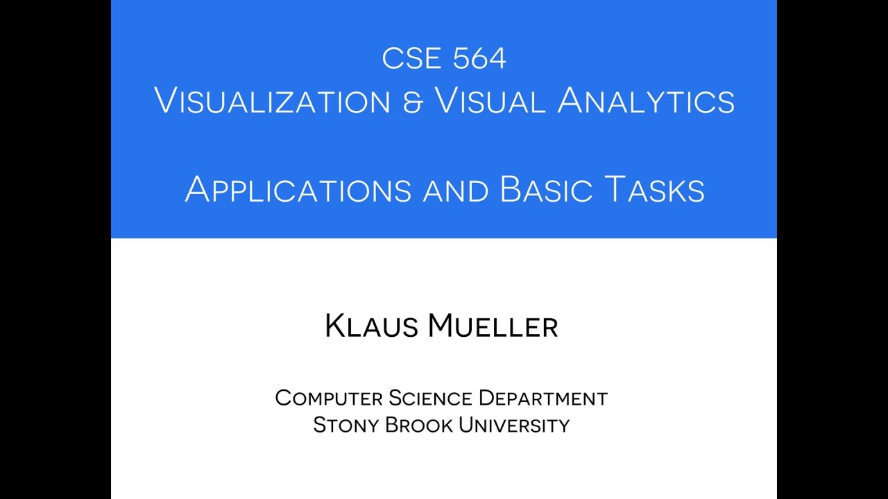 CSE 564 Visualization lecture on basic tasks