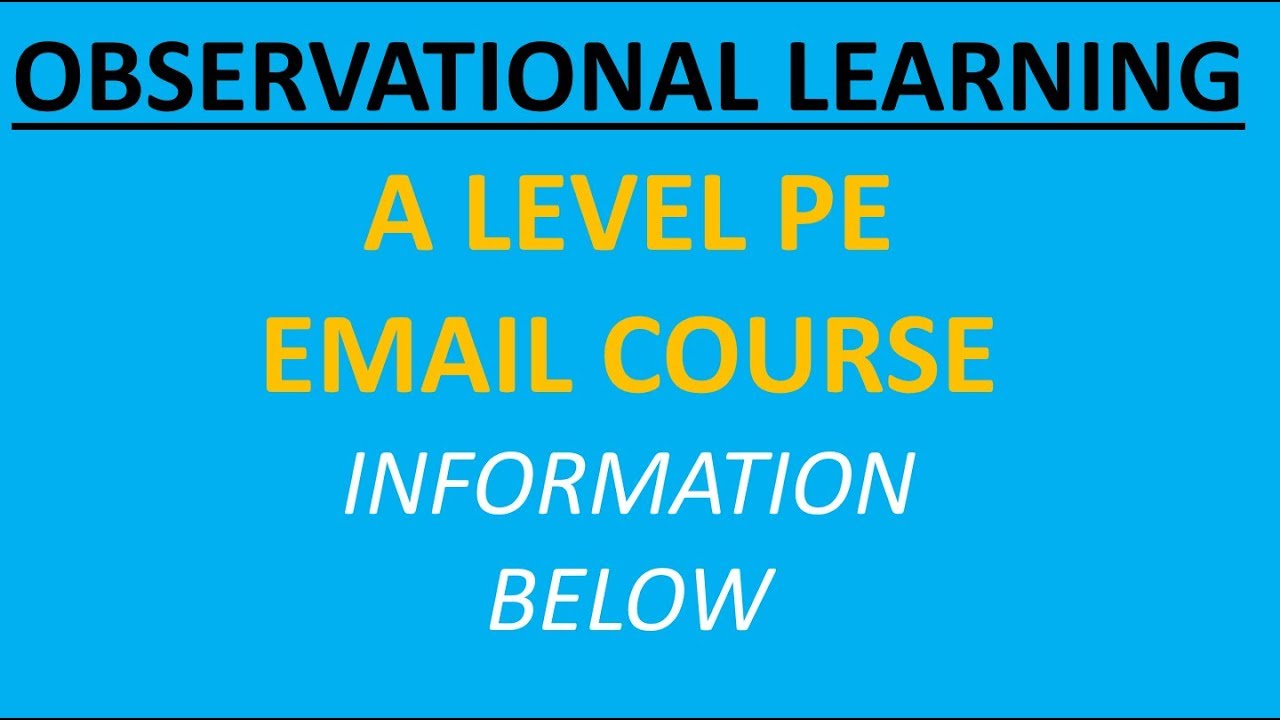 A Level PE: Observational Learning EXPLAINED