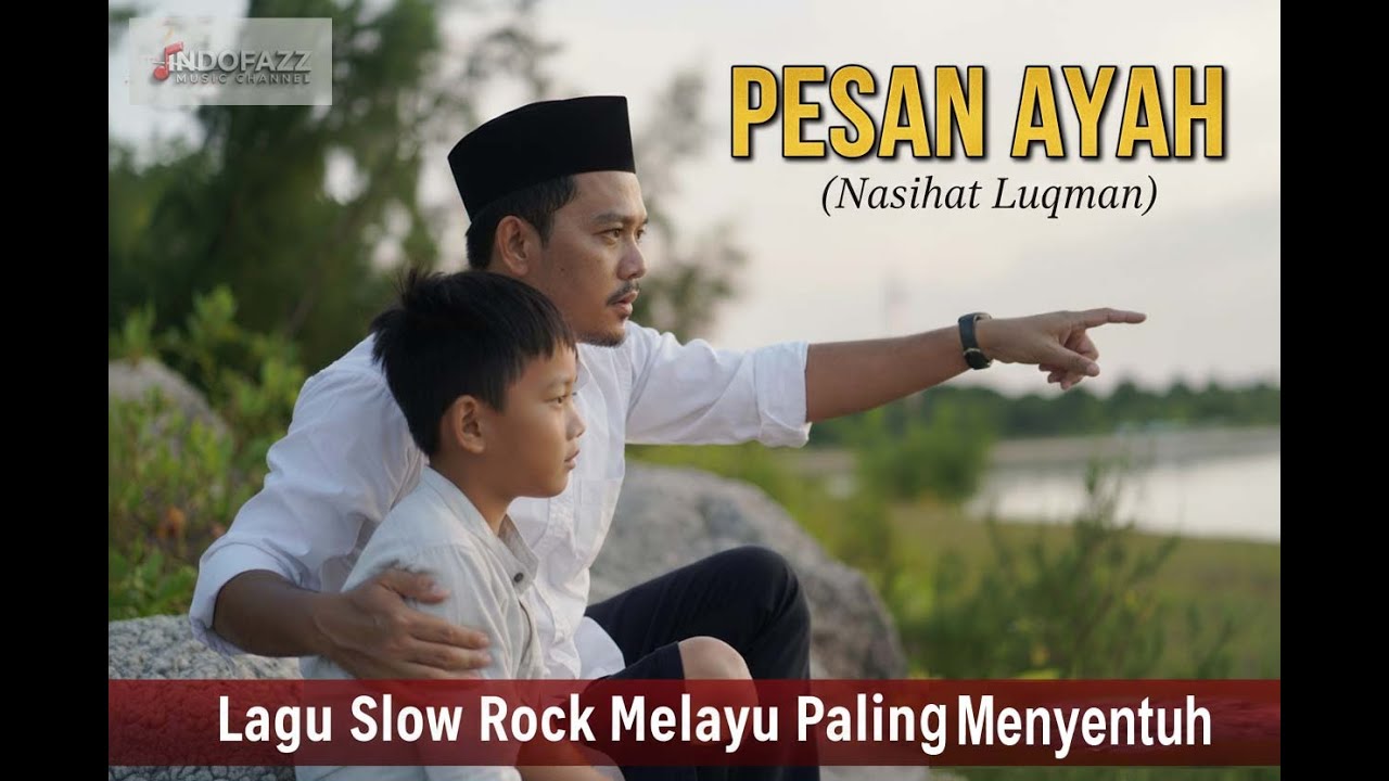 ✨ “PESAN AYAH (NASEHAT LUQMAN)” – Lagu Islami Menyentuh Hati ✨