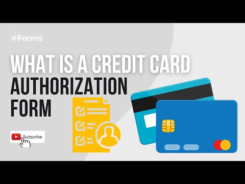 Credit Card Authorization Form - EXPLAINED