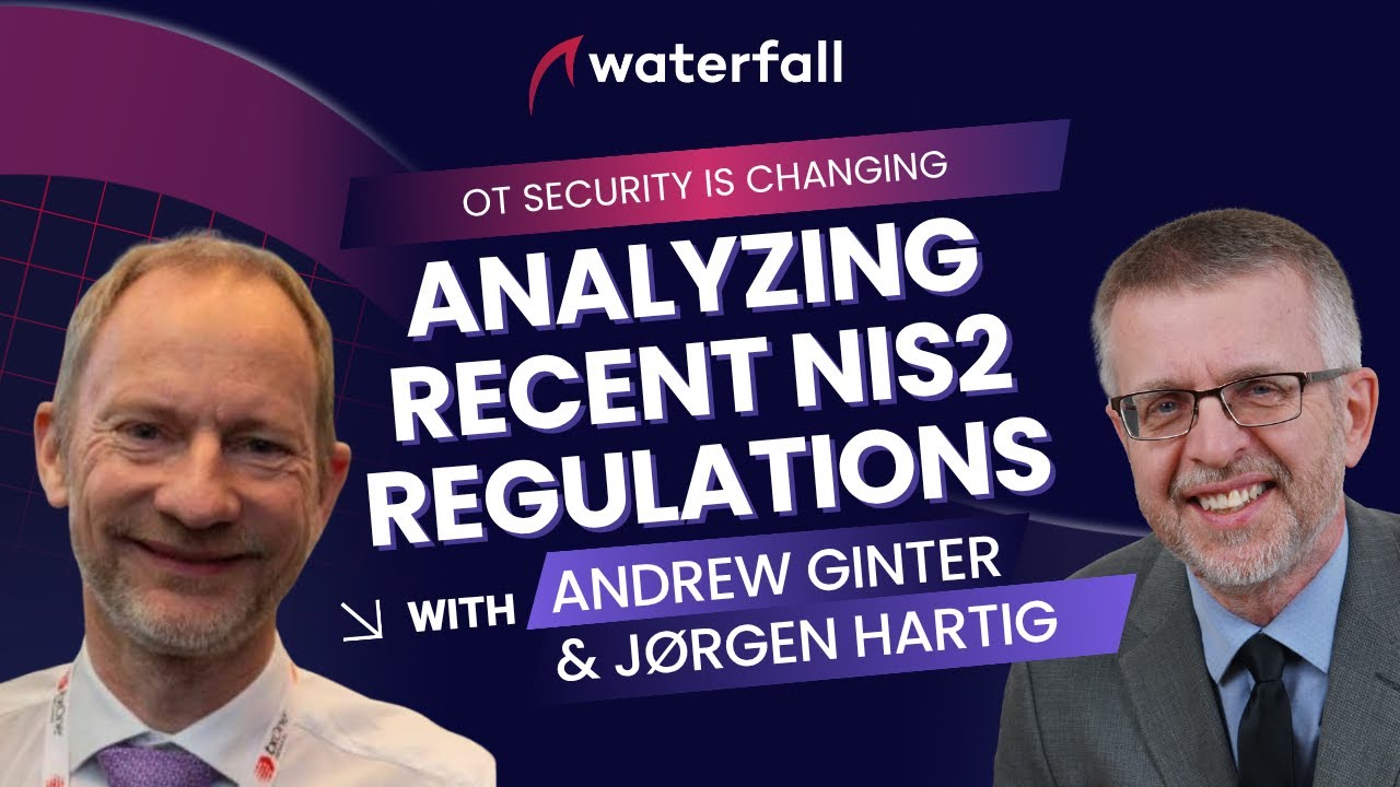 Analyzing Recent NIS2 Regulations - OT security is Changing | Recorded Webinar