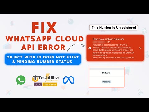 Fix WhatsApp Cloud API Error: "Object with ID Does Not Exist" & Pending Number Status