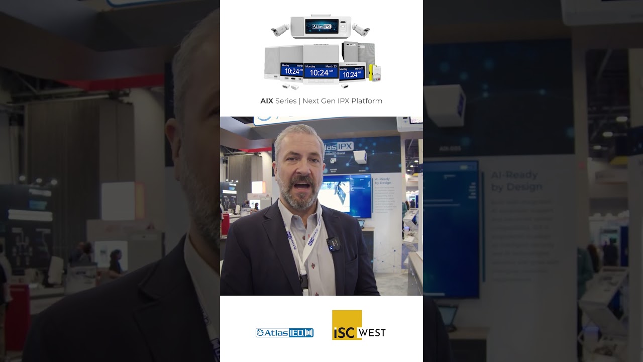 AIX at ISC West with AtlasIED's CEO