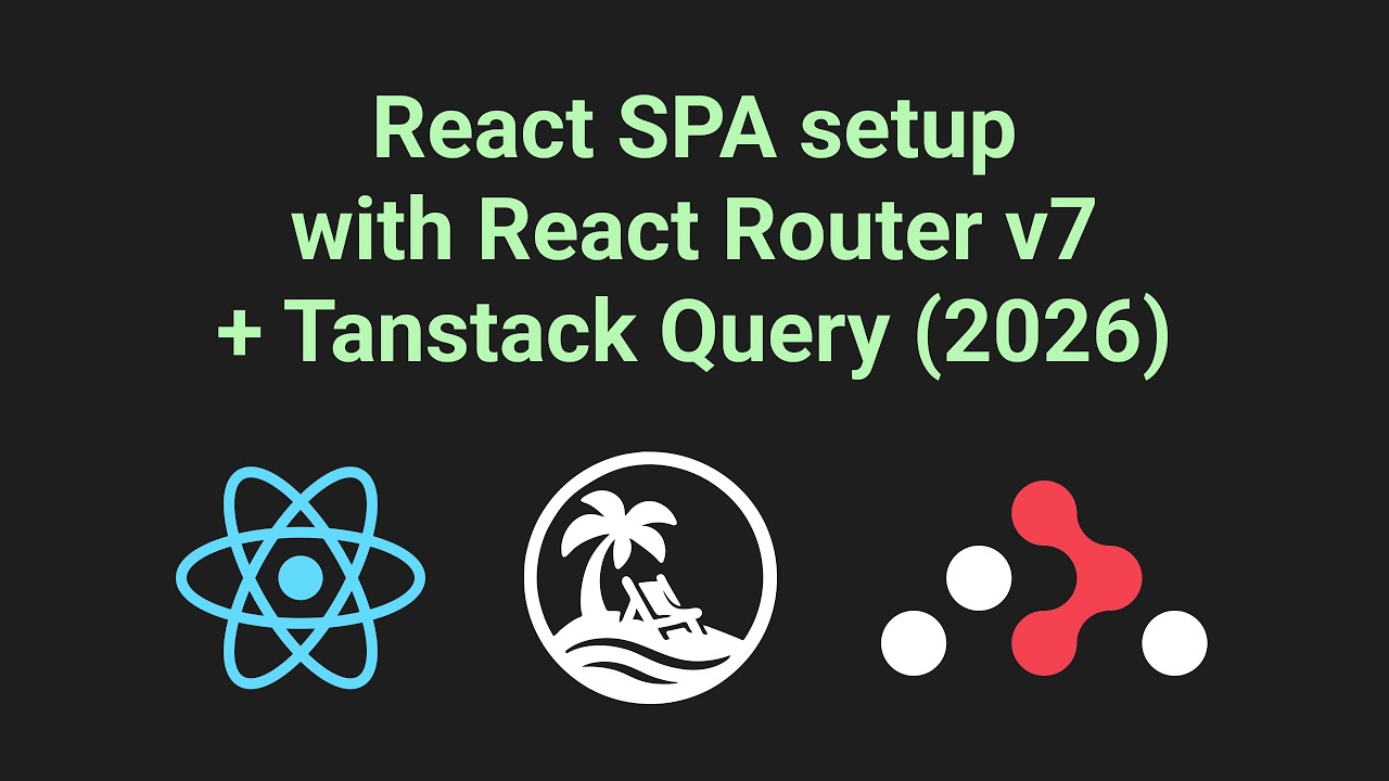 Set Up a React SPA with React Router v7 and Tanstack Query