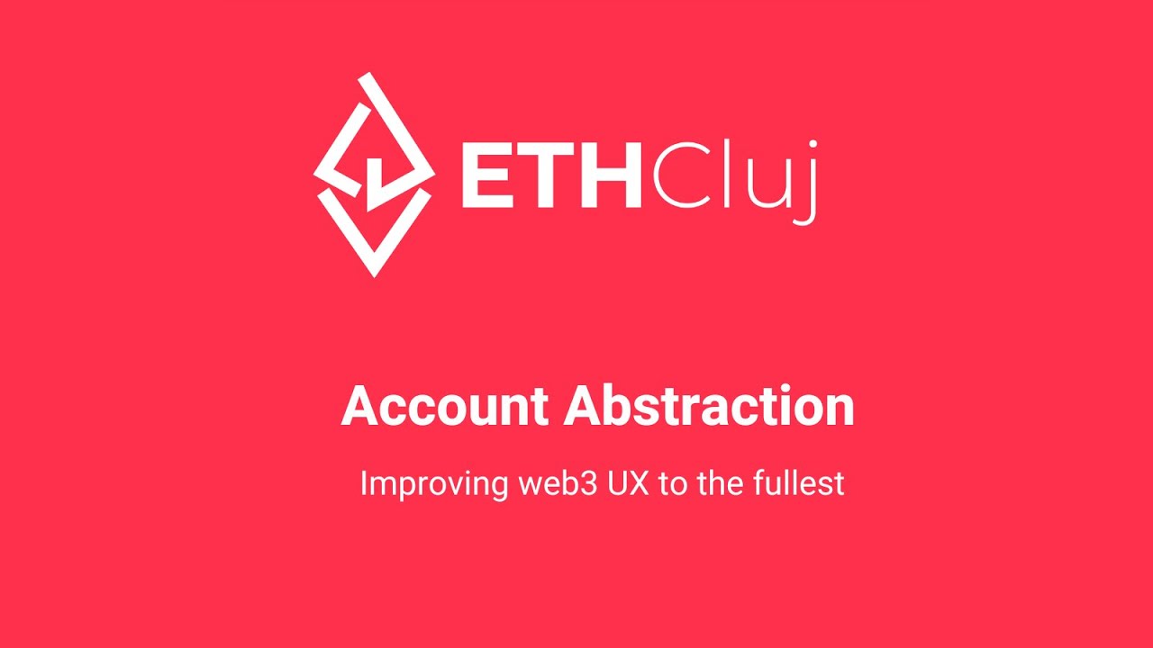 Account Abstraction - Improving web3 UX to the fullest
