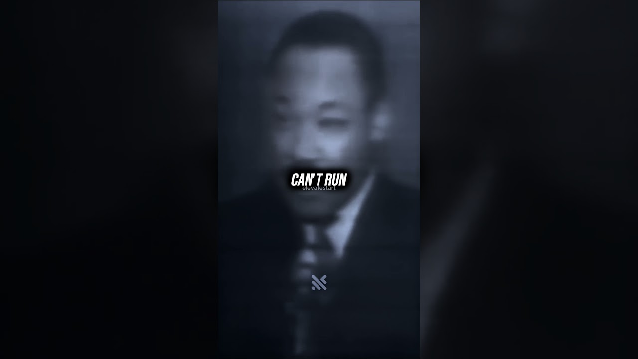 If you can't fly, run!🔥 - Martin Luther King