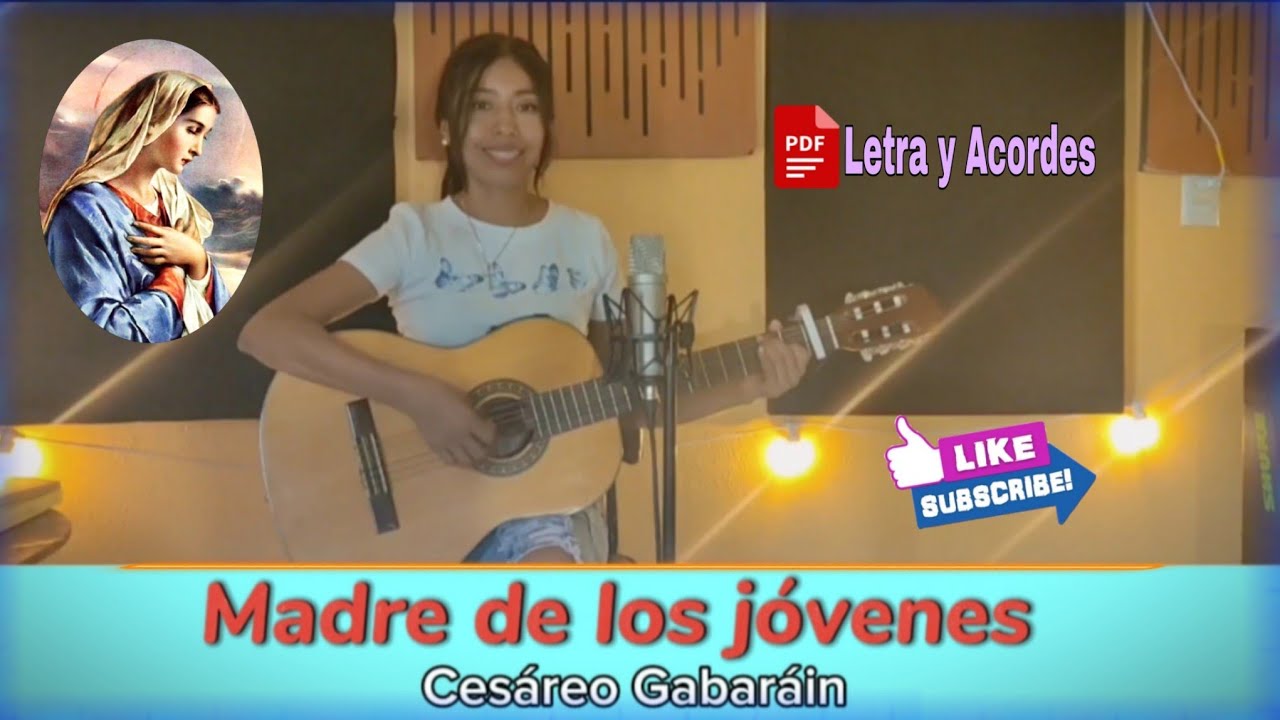 Madre de los jóvenes [Madre, óyeme] (Letra y Acordes PDF)