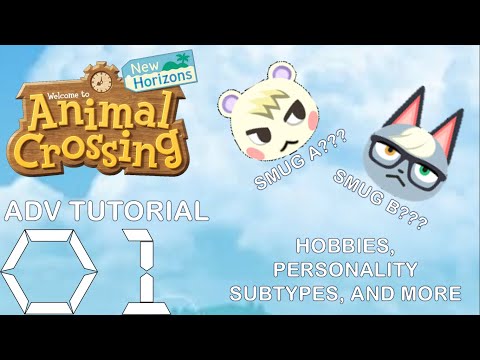 ACNH Elite Tutorial #1: Personality Subtypes, Hobbies, and More