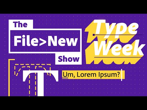 Um, Lorem Ipsum? The typography episode of File New with Ryan Selvy