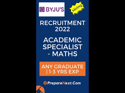 Byjus Recruitment 2022 | Academic Specialist - Maths | IT Job | Bengaluru