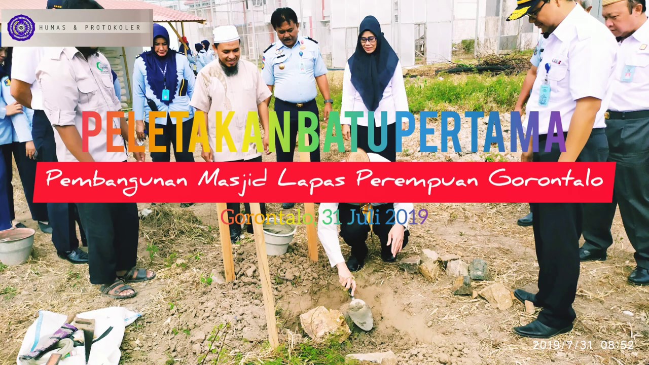 Peletakan Batu Pertama Pembangunan Masjid Lapas Perempuan Gorontalo.