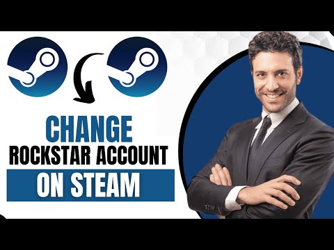 How To Change Linked Rockstar Account On Steam (Best Method)