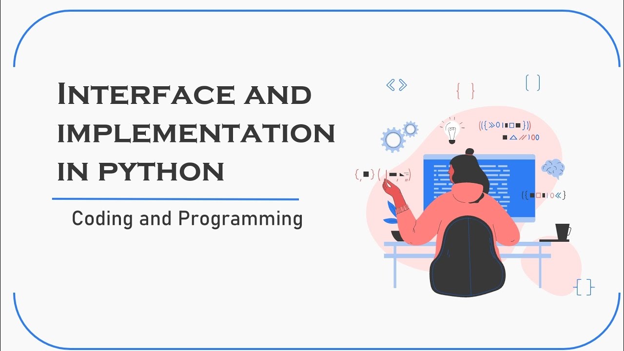 Interface and implementation in python programming