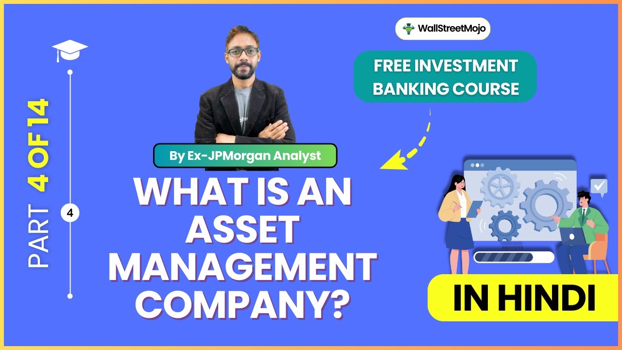 Understanding Asset Management Companies: A Comprehensive Overview ...