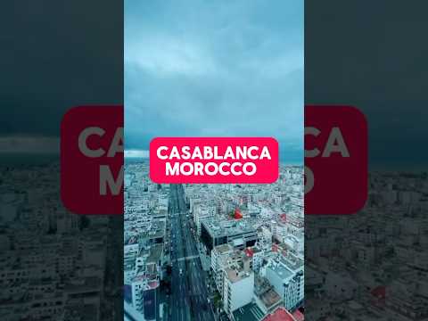 Morocco's Most Beautiful City (Casablanca)