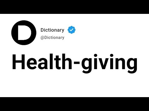 Health-giving Meaning In English