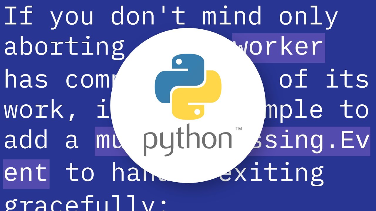 Python multiprocessing : Killing a process gracefully