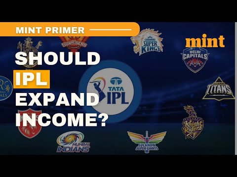 Why IPL must expand its sources of revenue? | Mint Primer