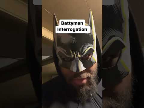 Battyman Interrogation π¦