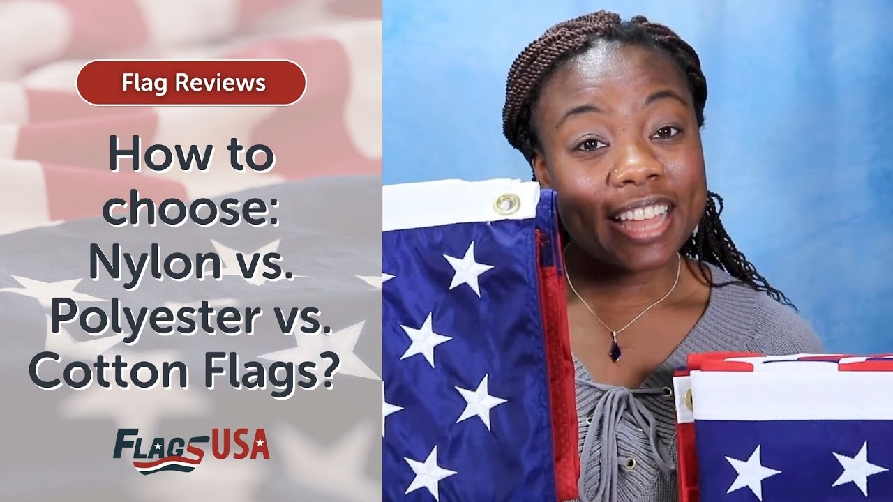 Comparing Flag Materials: How to Choose Between Nylon, Polyester, NylGlo, Tough Tex, & Cotton Flags