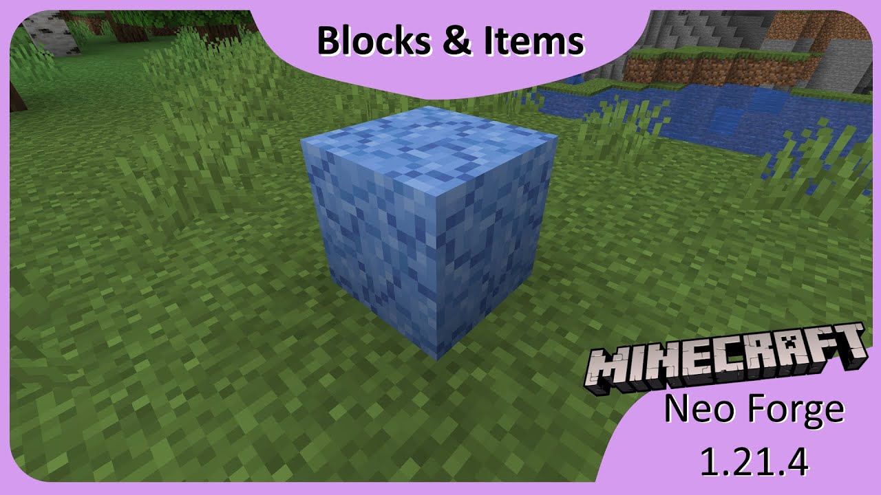 #02 Blocks & Items - Minecraft Mod Development Tutorial