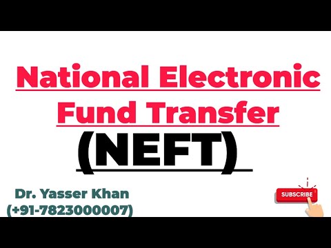 National Electronic Fund Transfer | Meaning Of NEFT | NEFT