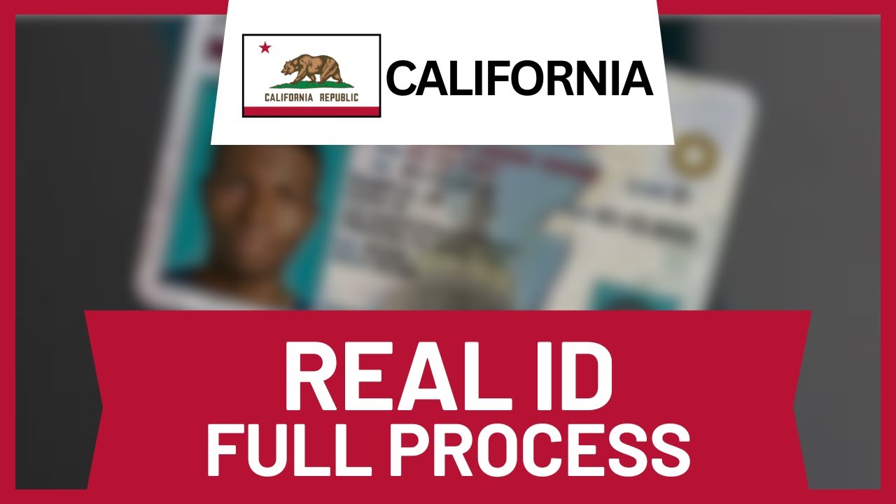 How to Get a Real ID in California (Step-by-Step Guide)