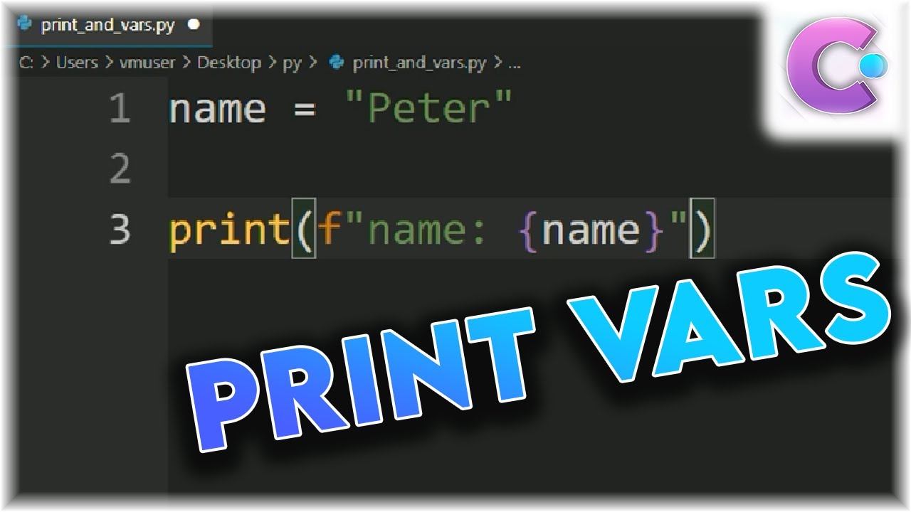 How to Print Variables in Python? - Tutorial | CodeMiner