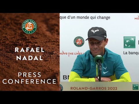 Rafael Nadal - Press Conference after Round 4 | Roland-Garros 2022