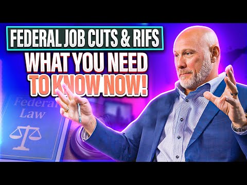 Federal Job Cuts & RIFs: What You Need to Know NOW