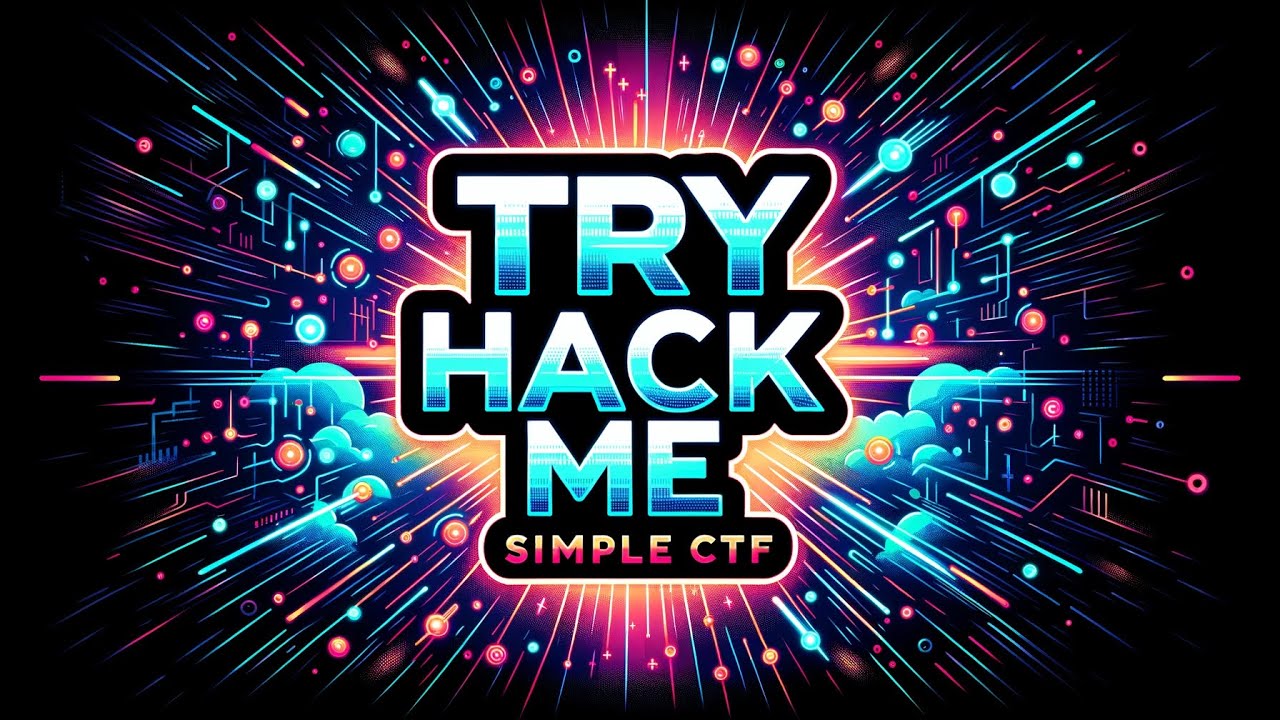 TryHackMe // Simple CTF (Easy CTF)
