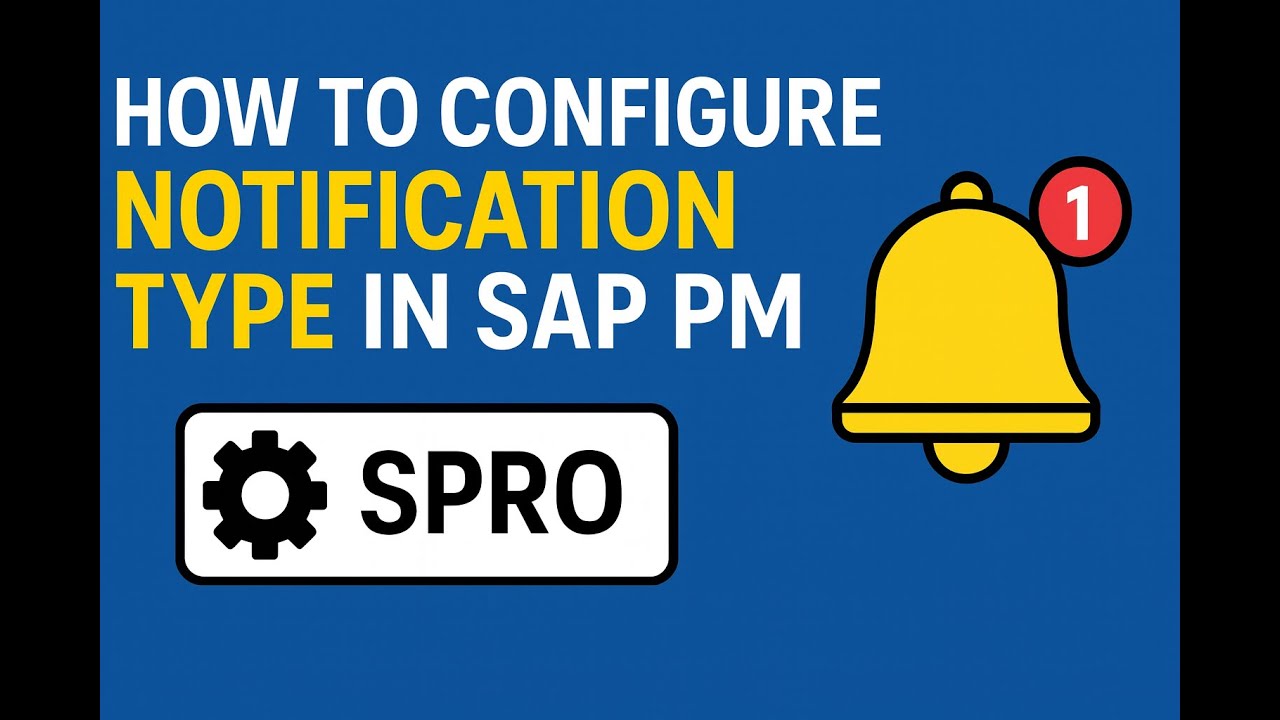 How to Create Notification Type in SAP PM