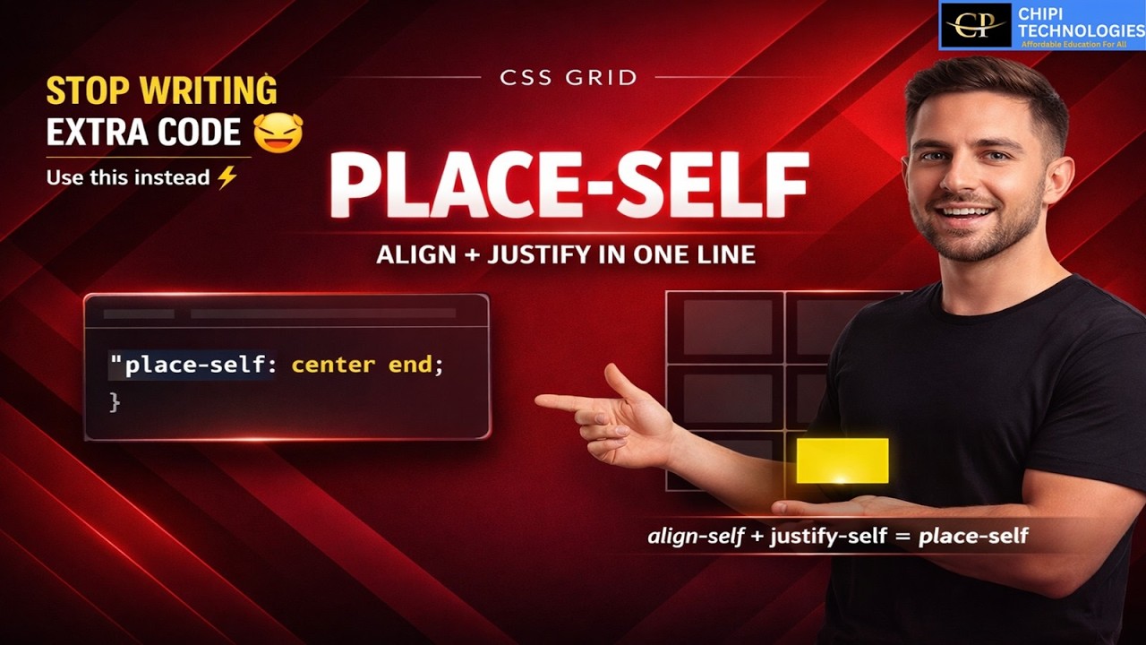 CSS Grid Practical Tutorial in Hindi | Place Self - Session - 14 - ChiPi Technologies