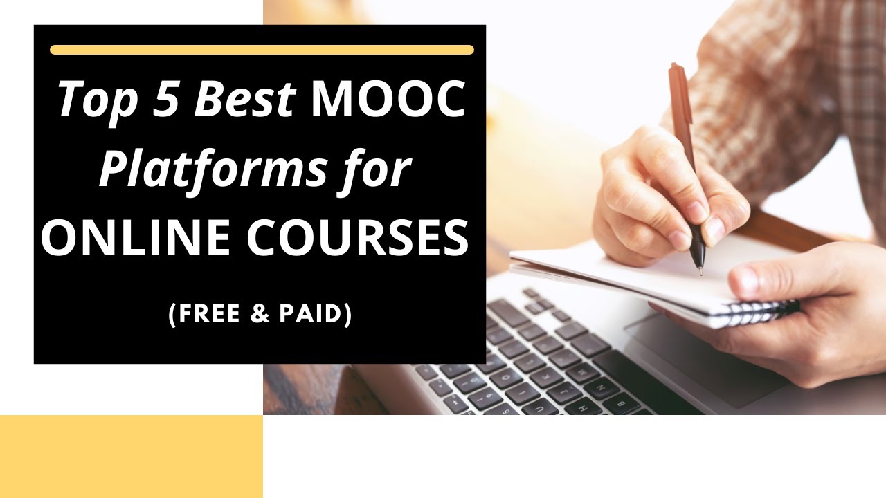 Top 5 Best MOOC platforms for online courses - 2021